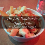 The Best Poutines In Quebec City In 2026